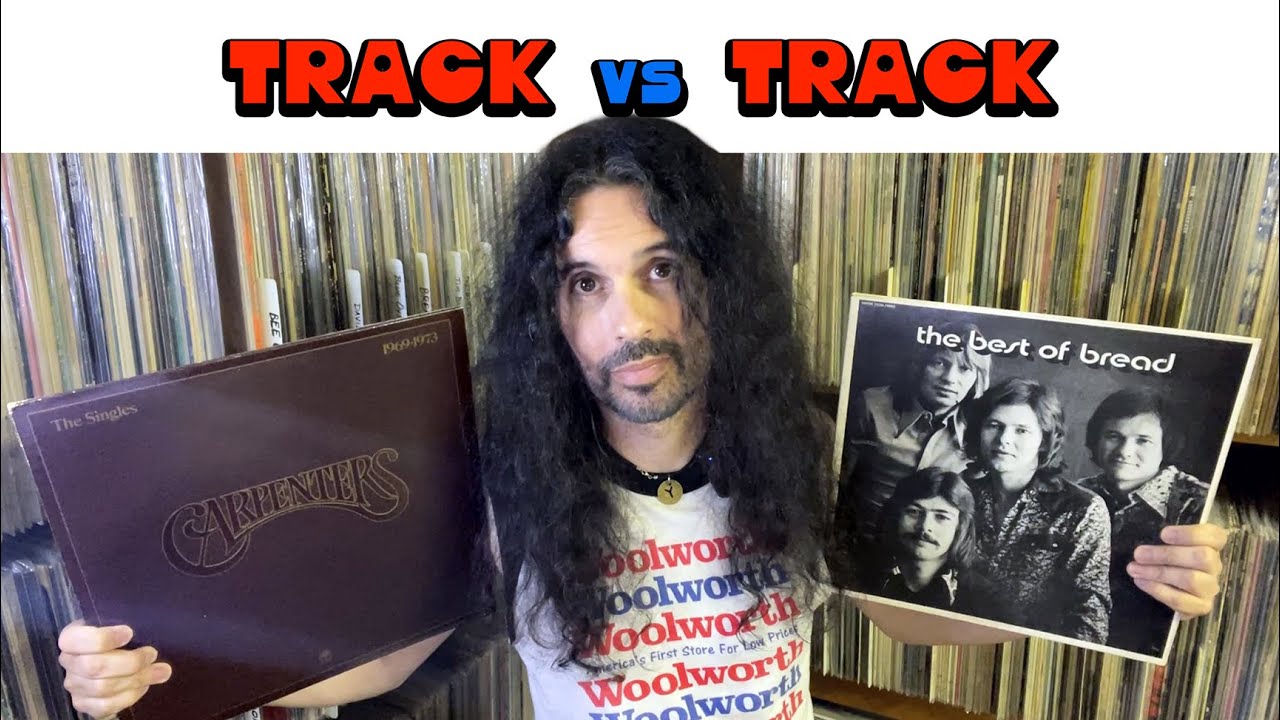 Track vs Track: Carpenters - The Singles vs The Best of Bread - YouTube