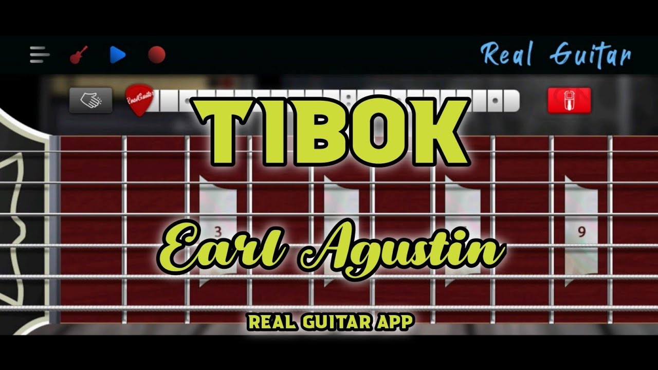Tibok | Earl Agustin | Real Guitar App Cover - YouTube
