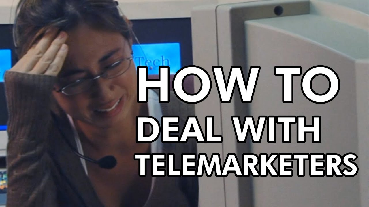How to Deal with Telemarketers CLEAN VERSION - YouTube