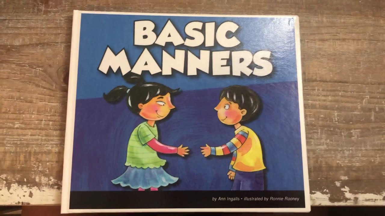 Basic Manners Read Aloud - YouTube