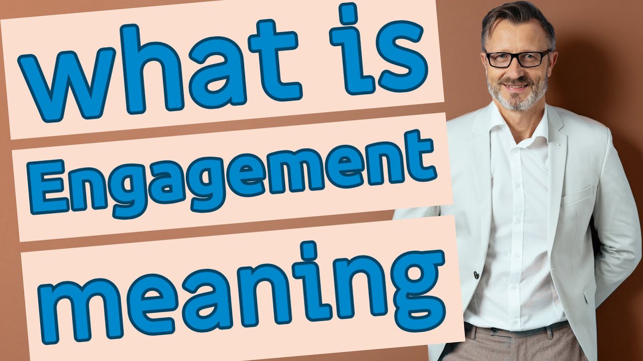 Engagement | meaning of Engagement - YouTube