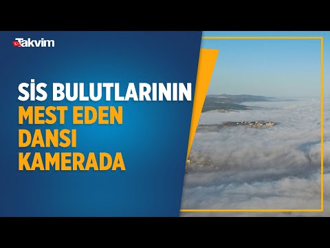 Kocaeli'de sis bulutlarının mest eden dansı kamerada