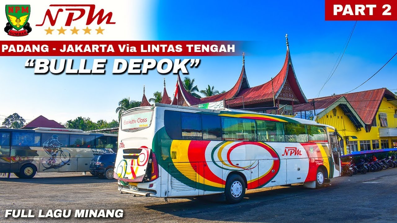 #10 PADANG - JAKARTA 48 JAM || PART 2, Jelajah Lintas Tengah Sumatera ...