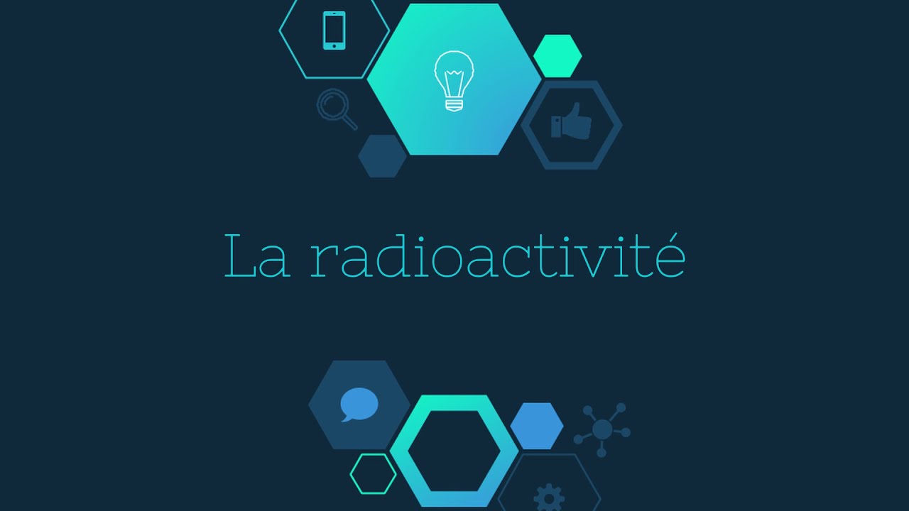 La radioactivité - avantages et inconvénients - YouTube