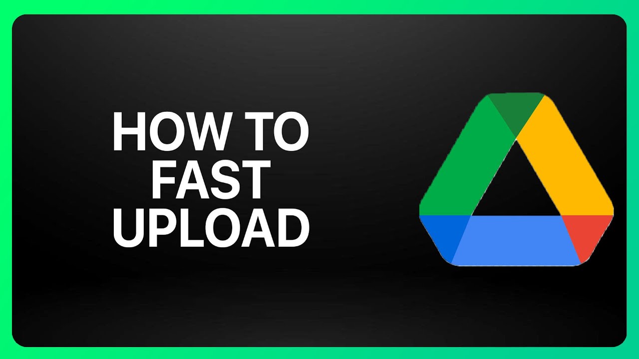 How To Fast Upload On Google Drive Tutorial - YouTube