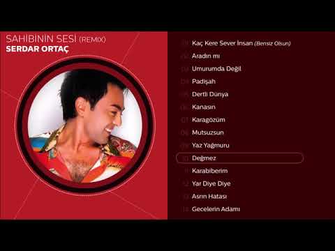 serdar ortaç değmez remix
