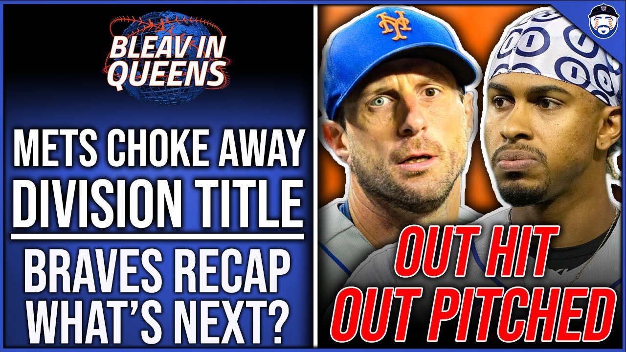 Mets CHOKE AWAY NL East Lead! What's Next? (Bleav in Queens Podcast ...