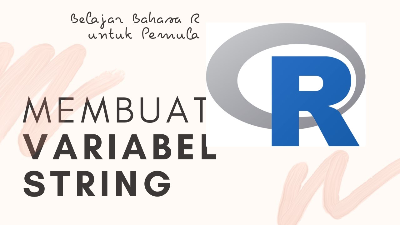 Belajar Bahasa R | Numerik dan String - YouTube
