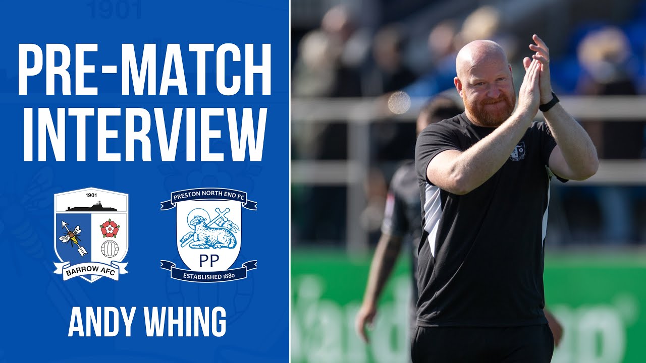 Andy Whing Pre-Match: Preston North End (H) - YouTube