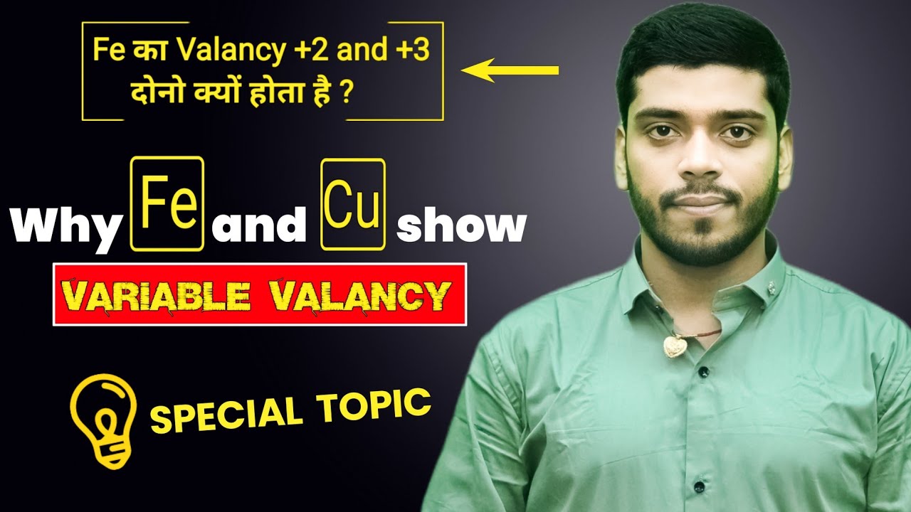 Why Fe and Cu show Variable Valency | why Fe have +2 & +3 as valency ...
