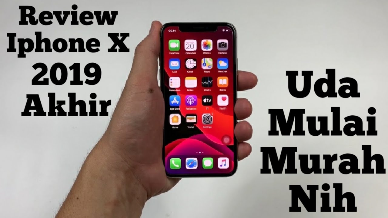 Review Iphone X Di Tahun 2019 | Harga Second nya Masih 10 juta.. - YouTube