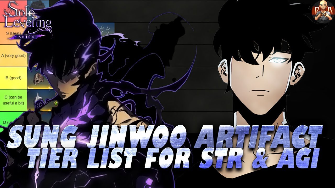 [Solo Leveling: Arise] - Sung Jinwoo Artifact TIER LIST! Str & Agi Build ranked & explained ...