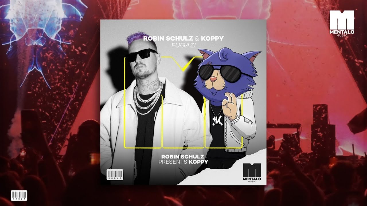 Robin Schulz & KOPPY - Fugazi (Robin Schulz Presents KOPPY) (Extended ...
