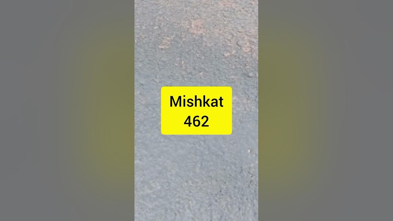 mishkat 462 - YouTube