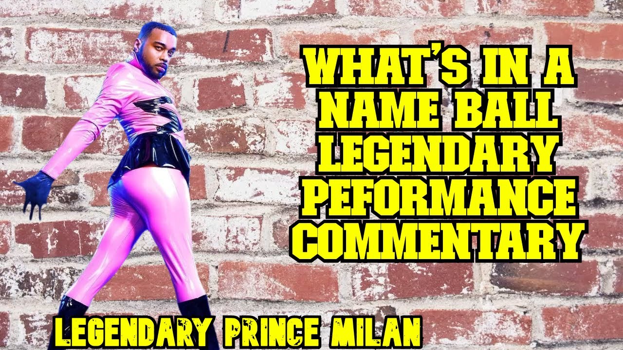 WHAT'S IN A NAME 2012 LEGENDARY PERFORMANCE COMMENTARY - YouTube
