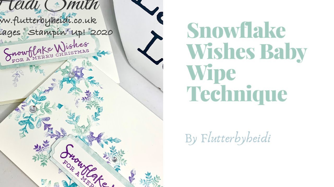 Simple Stamping Baby Wipe Technique How to Create pretty snowflake ...
