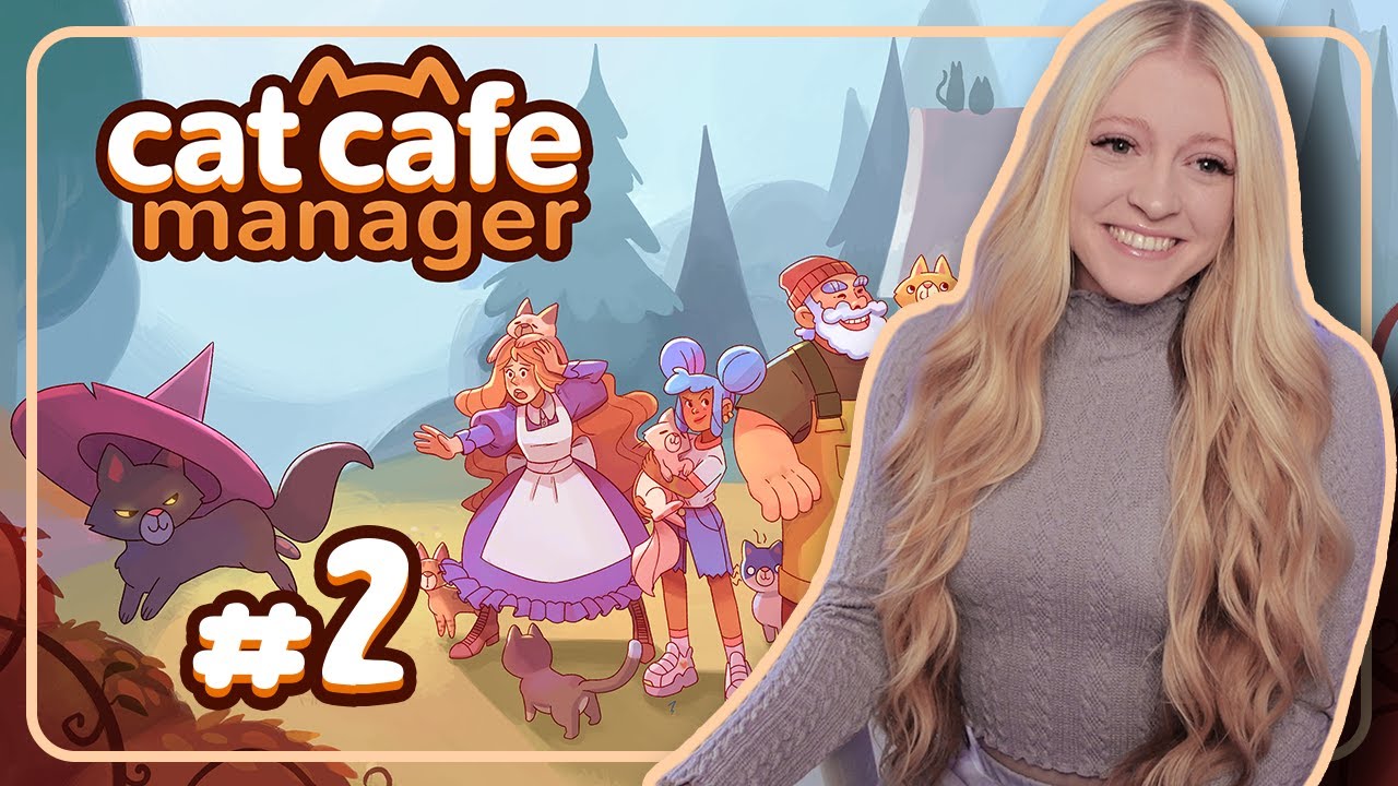 Cat Cafe Manager Gameplay | Cozy Playthrough #2 - YouTube