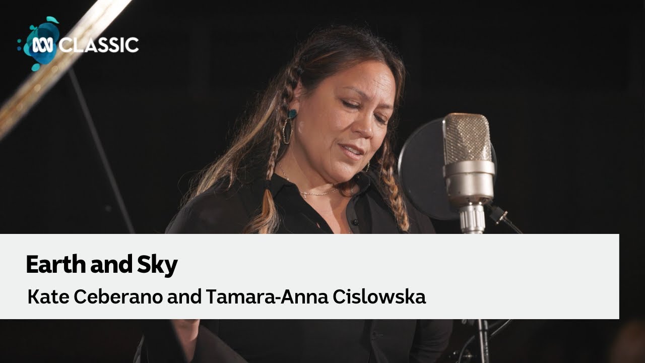 Kate Ceberano performs Earth and Sky with Tamara-Anna Cislowska - YouTube