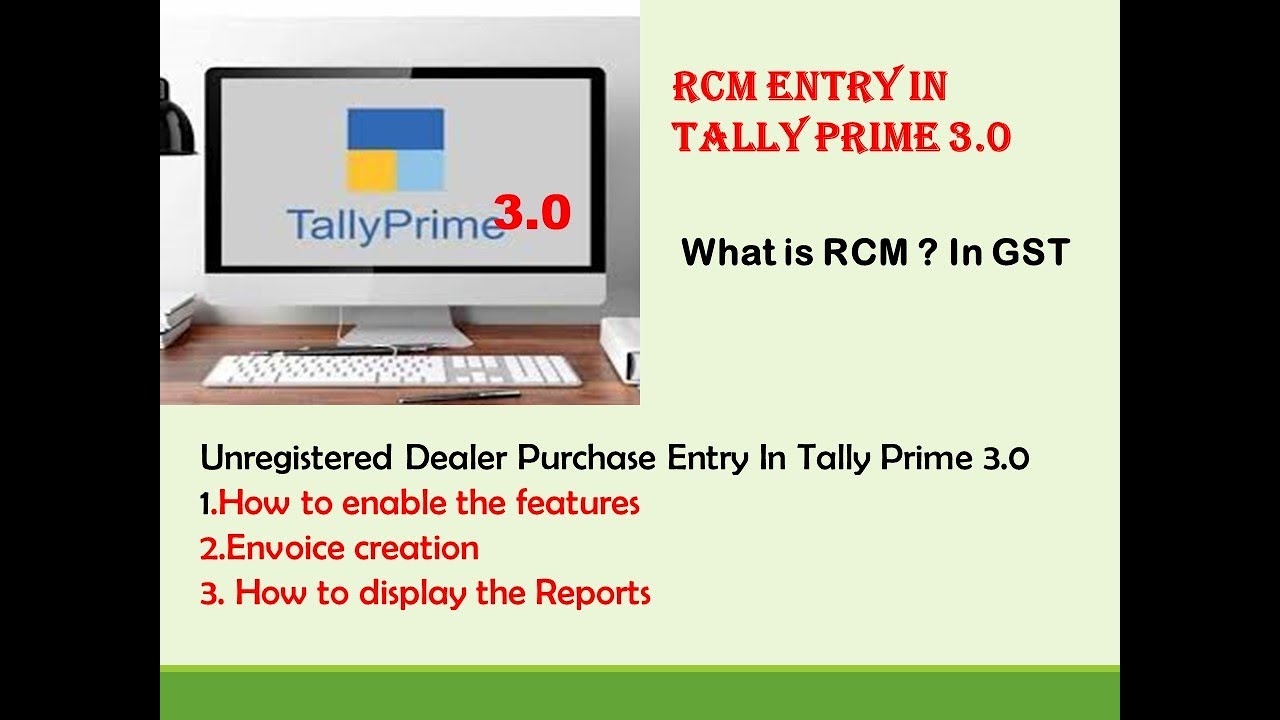 GST RCM Entry In Tally Prime 3 0 Unregister Dealer Purchase Entry gst-rcm-entry-in-tally-prime-3-0-unregister-dealer-purchase-entry