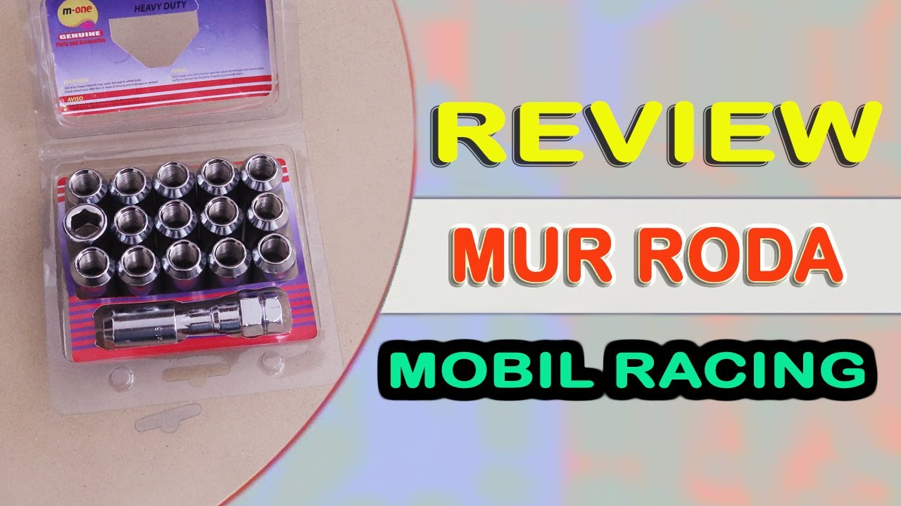 A152 Baut Mur Roda Ban Mobil Racing Lugnut Maxguard - YouTube