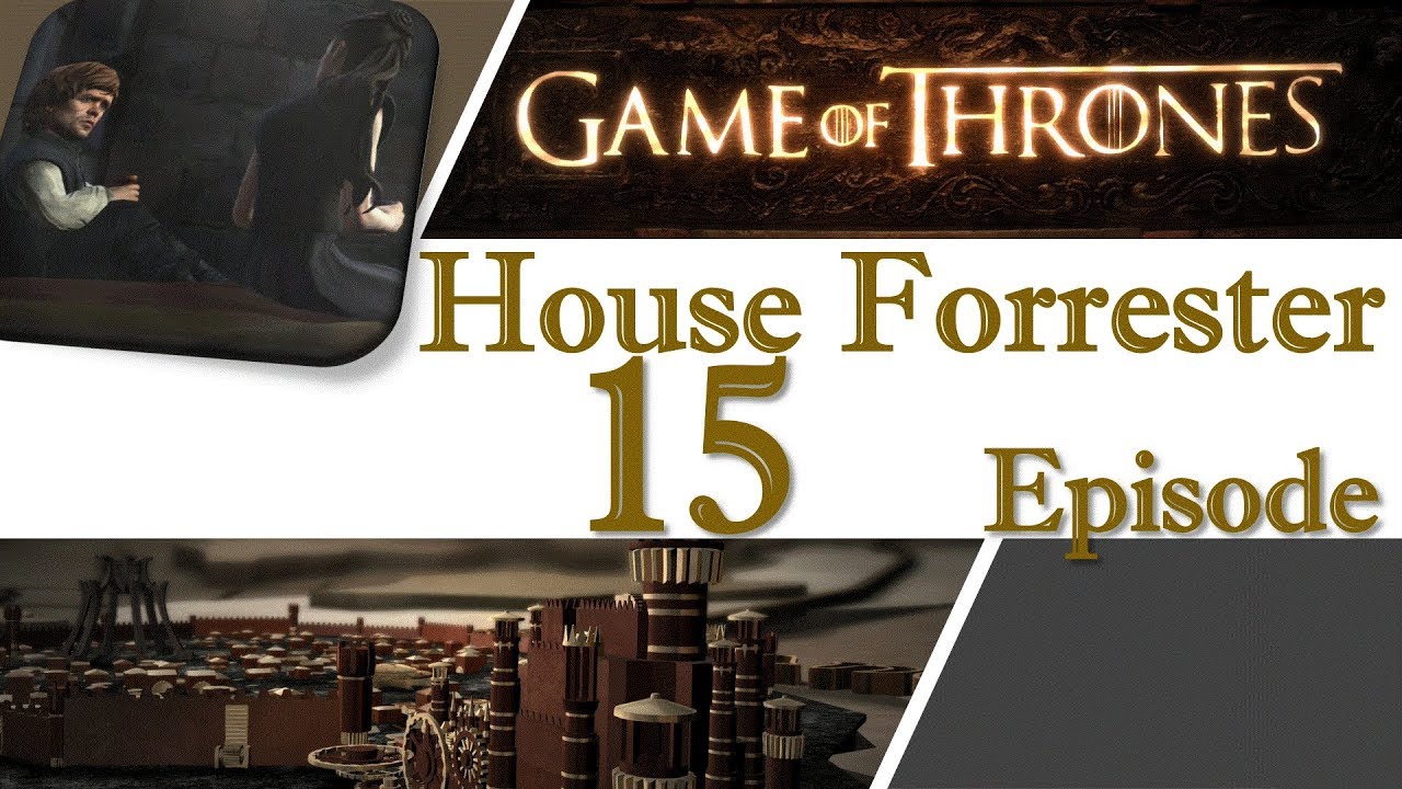 Game of Thrones: House Forrester S1E15 - YouTube