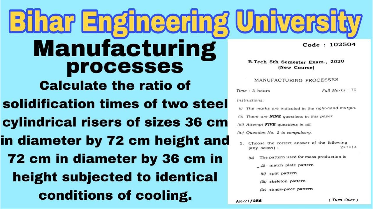 Manufacturing processes pyq 2022 || Numerical || BEU PYQ solution || MP ...