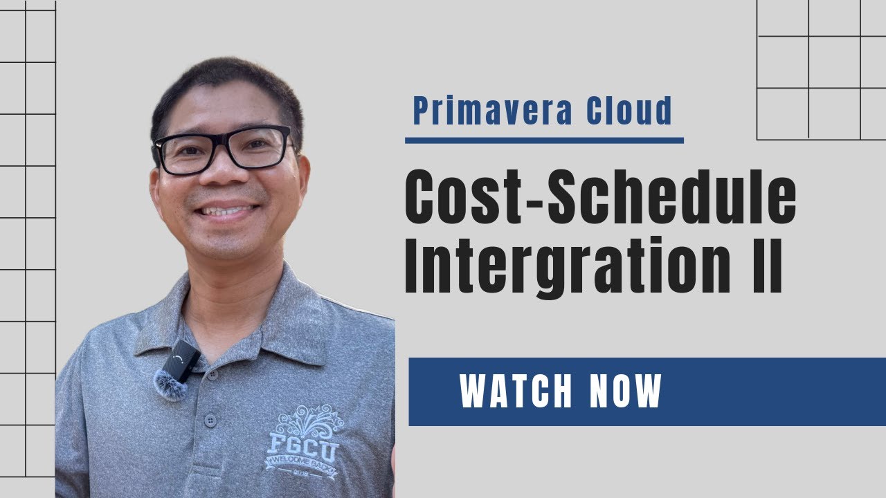 Cost Schedule Integration in Primavera Cloud: Part 2 - YouTube