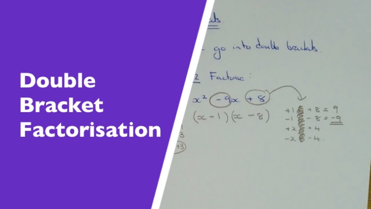 Double Bracket Factorising How To Factorise Double Bracket Expressions Double Bracket Factorising How To Factorise Double Bracket Expressions