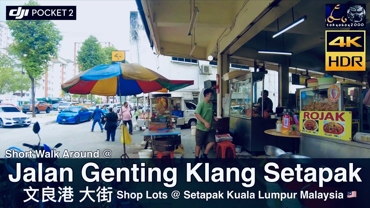 Short Walk Around At Jalan Genting Klang Setapak Kuala Lumpur Malaysia ...