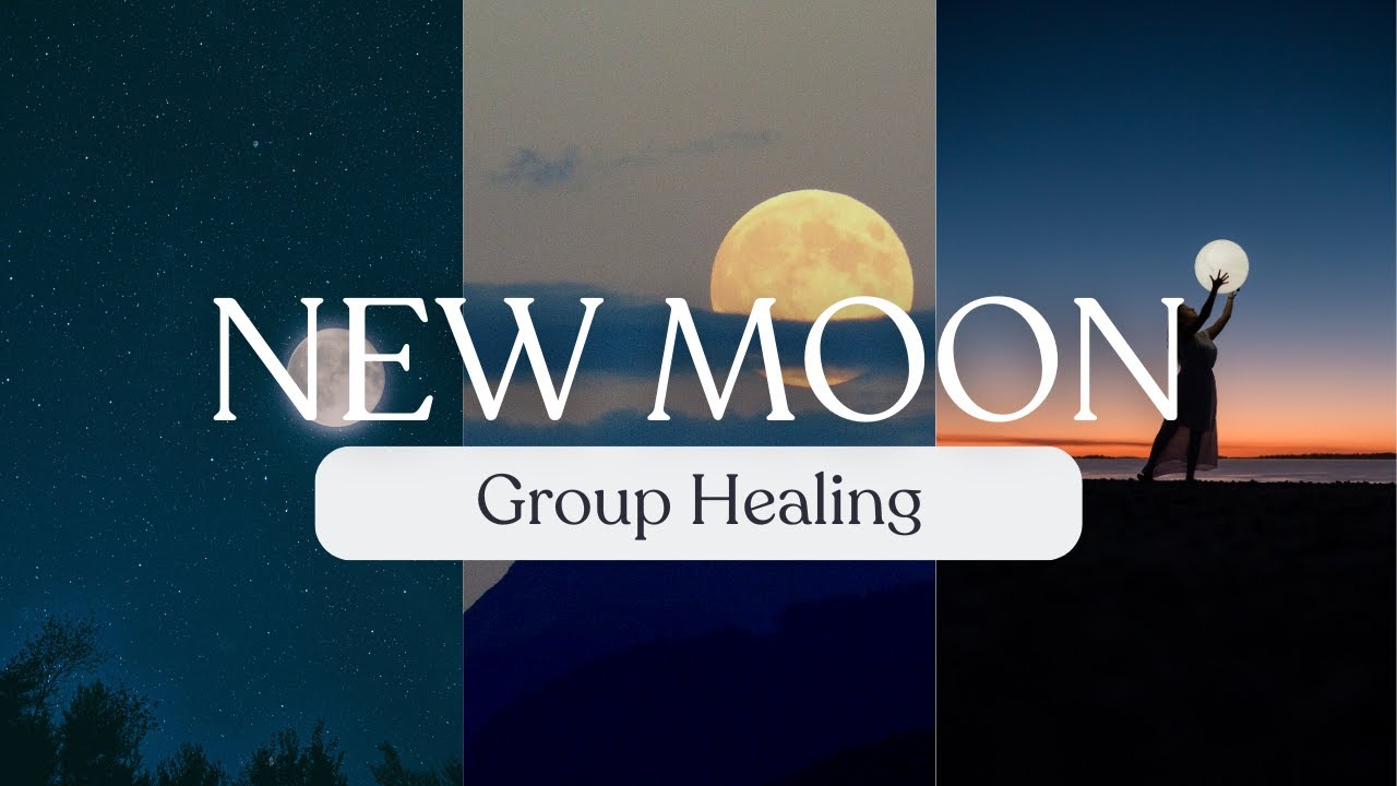 New Moon Group Healing - YouTube