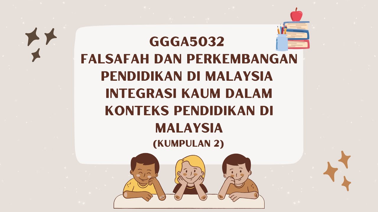 Integrasi Kaum Dalam Pendidikan di Malaysia - YouTube