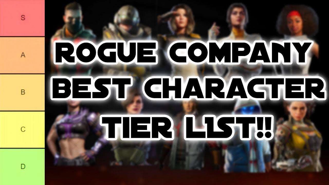 NEW*ROGUE COMPANY SEASON ONE TIER LIST!!! RANKING CHARACTERS (Best TO ...