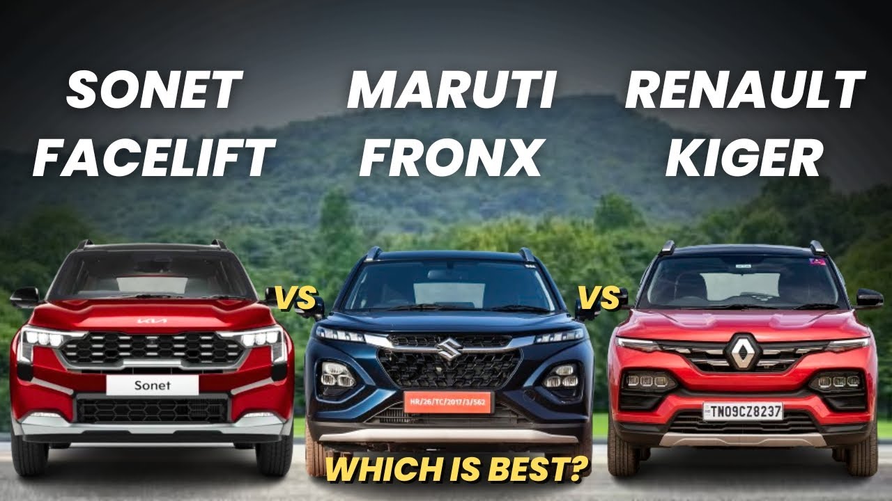 🔥Kia Sonet Facelift vs Maruti Suzuki Fronx vs Renault Kiger🔥| kiger vs ...