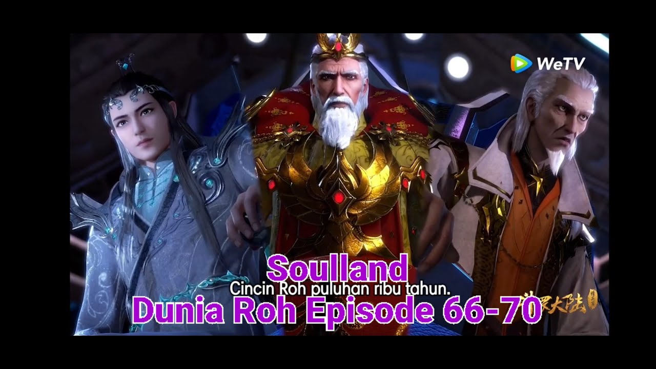 Dunia Roh - Soulland Eps 66-70 - YouTube