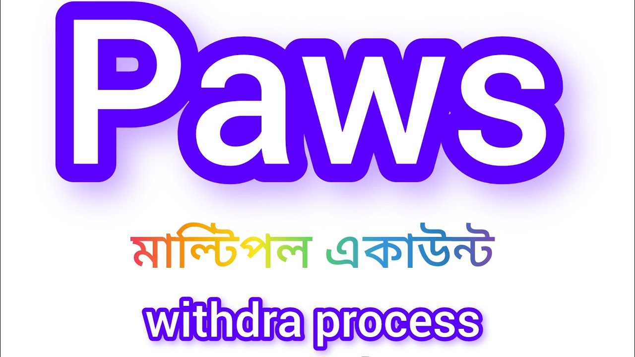 paws new update. paws multiple account withdraw process. paws token ...