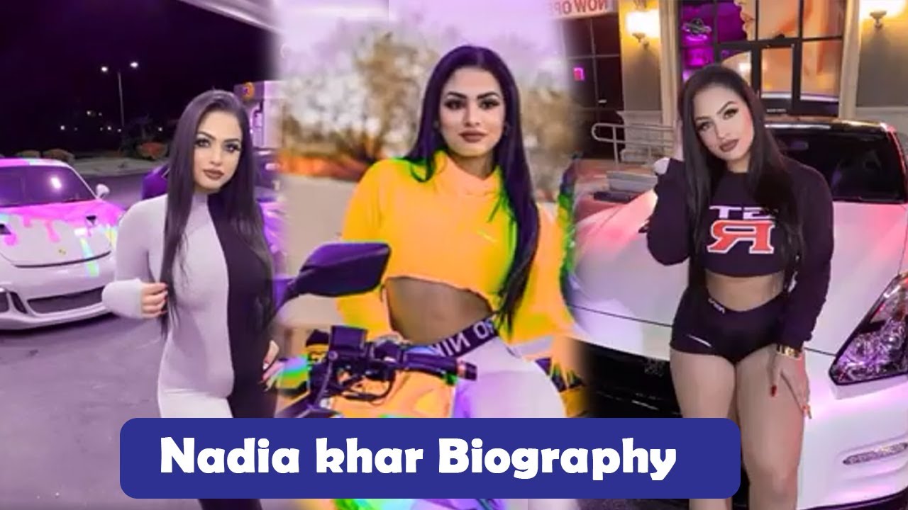 Nadia khar Biography Nadia khar Biographia 2023 - YouTube