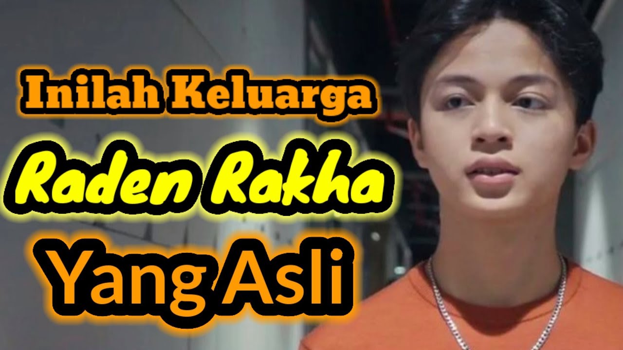 INILAH KELUARGA RADEN RAKHA YANG ASLI - YouTube