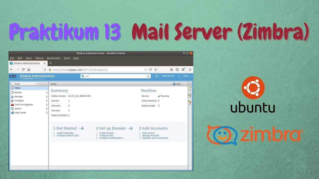 Program Linux - Pertemuan Ketigabelas (Praktikum Mail Server Zimbra di Linux) - YouTube