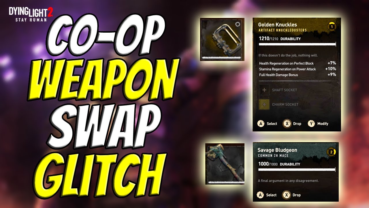 Golden Knuckles(patched) & Savage Bludgeon(working) Co-op Weapon Swap ...