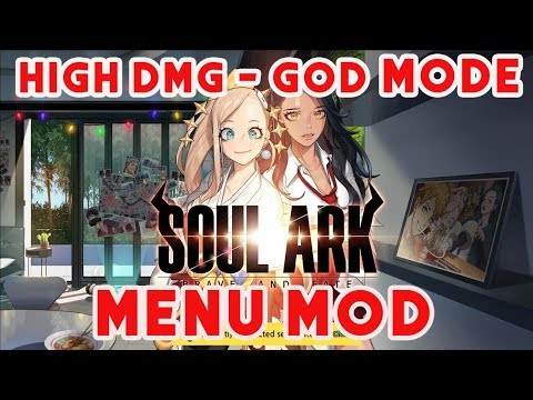 Soul Ark: Brave and Fate Mod | High Damage | God Mode | Menu Mod ...