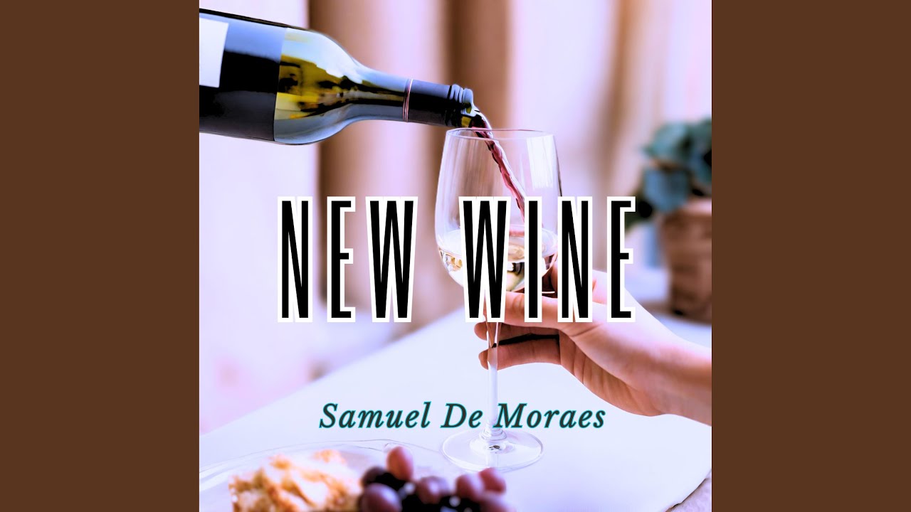 NEW WINE - YouTube