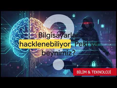 Bilim ve Teknoloji 2 - Neuralink ve İnsanlığın Sonu