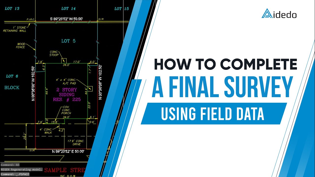 How to Complete a Final Survey Using Field Data? | Aidedo - YouTube