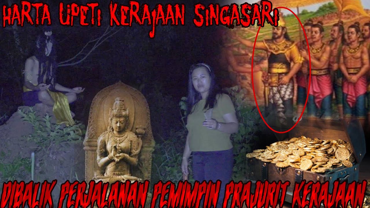 PANGERAN KERAJAAN SINGASARI MISTERI HARTA KARUN UPETI DAN JASAD PUTRA ...