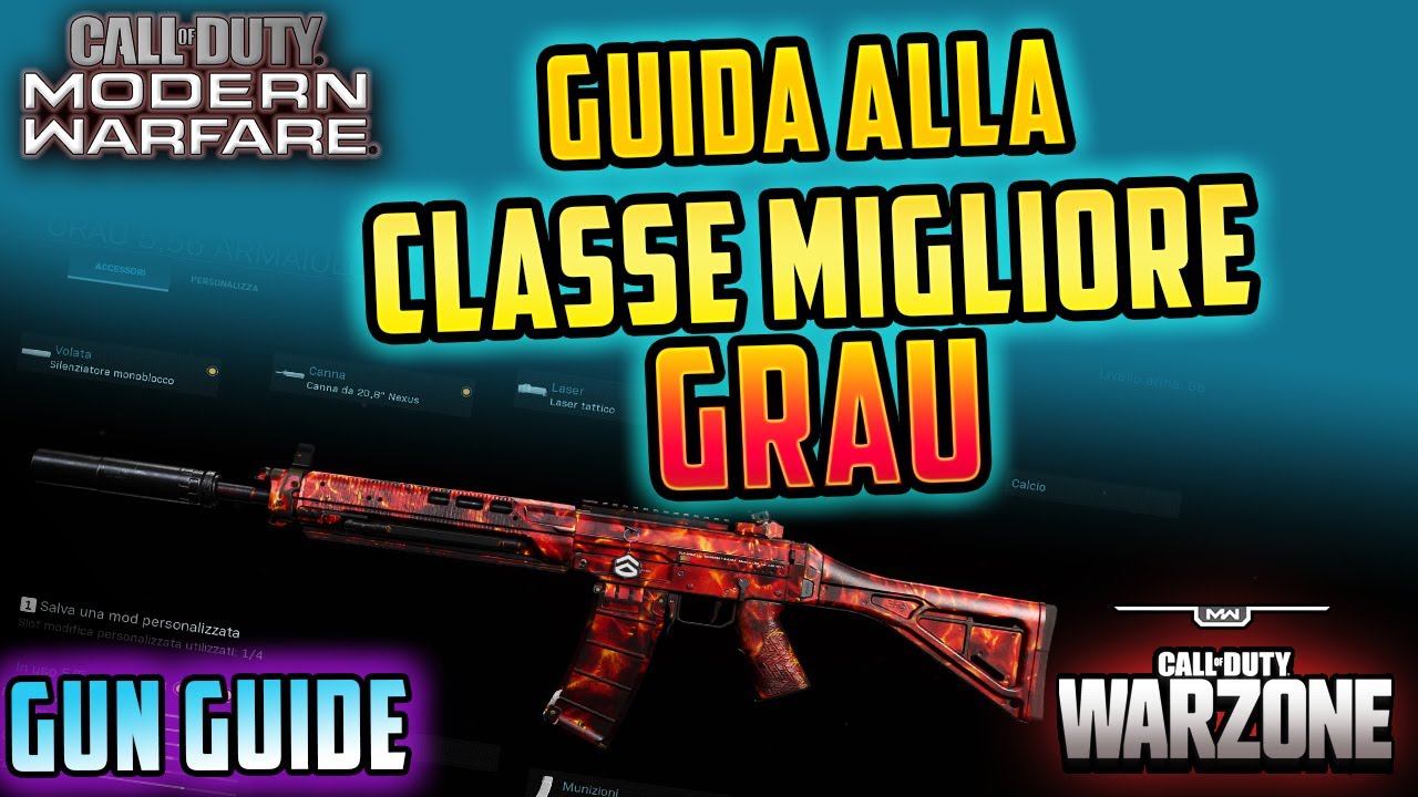 La Migliore Classe per GRAU 5.56 - Call of Duty Warzone - MW (Best ...