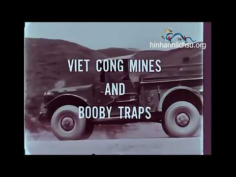 Phim tài liệu: Bẫy và Mìn của Việt Cộng (MTDTGPMNVN) trong Chiến tranh Việt Nam (Phụ đề)