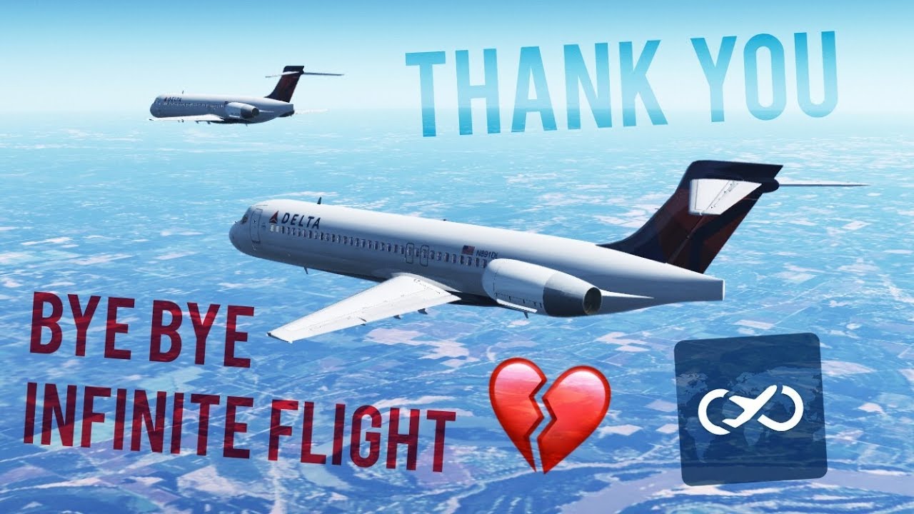 Bye Bye Infinite Flight 💔 - YouTube