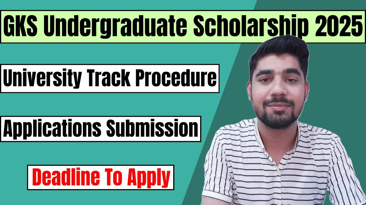How To Apply For GKS Undergraduate Scholarship 2025 Through University ...