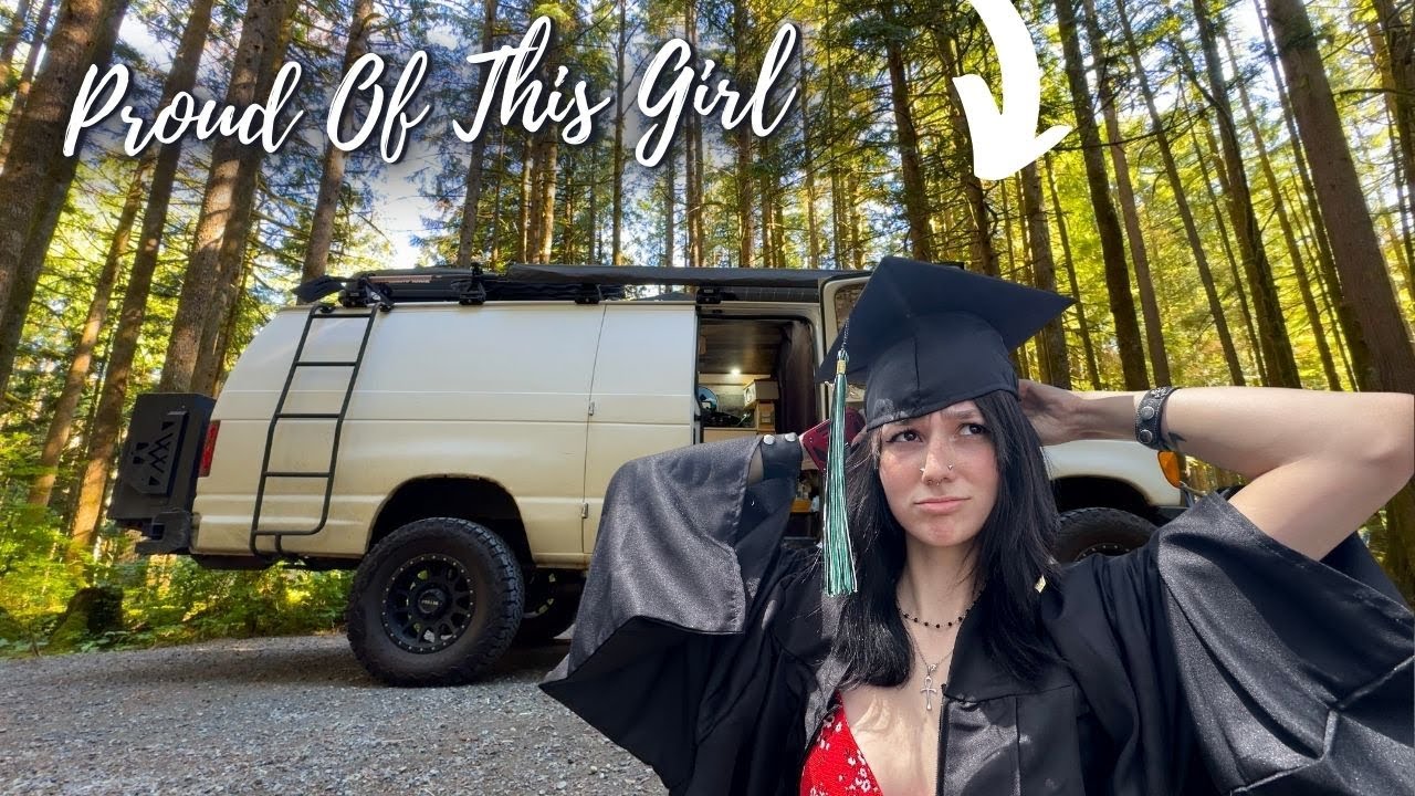 It's Graduation Day! Looking Back At Daddy Daughter Van Life Days - YouTube
