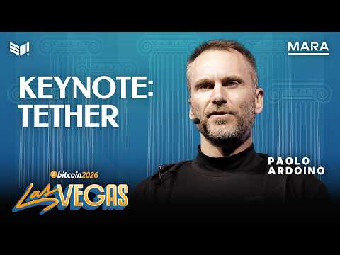 Paolo Ardoino Keynote: Tether - A Psychohistory Implementation | Bitcoin 2026